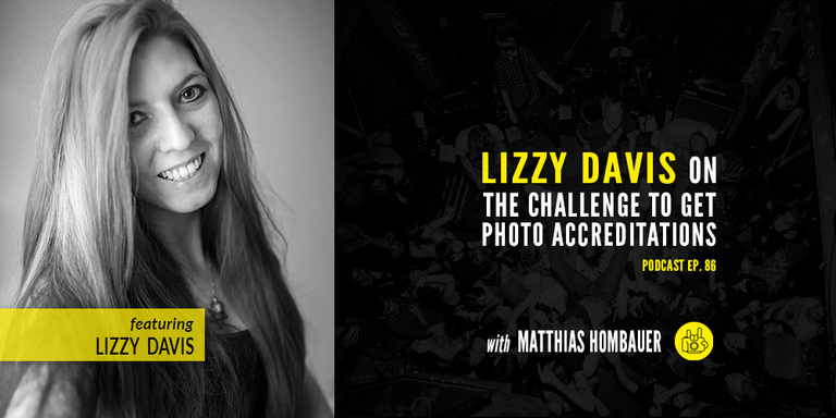HTBARP 86 Lizzy Davis: The Challenge To Get Photo Accreditations – How ...